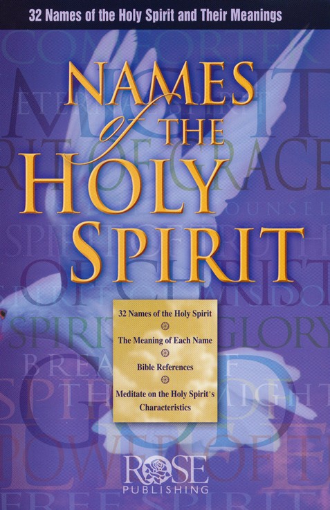 The Names of the Holy Spirit Pamphlet (Single) by Rose Publishing