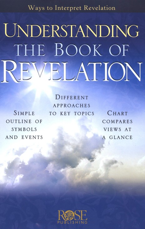 Understanding the Book of Revelation Pamphlet (Single) by Rose Publishing